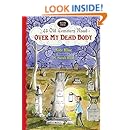 Over My Dead Body (43 Old Cemetery Road): Kate Klise, M. Sarah Klise ...