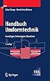Handbuch Umformtechnik: Grundlagen, Technologien, Maschinen VDI-Buch ...