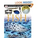 DK Eyewitness Books: Fish: Discover the Amazing World of Fish How They ...