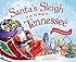 Santa Is Coming to Tennessee: Steve Smallman, Robert Dunn ...
