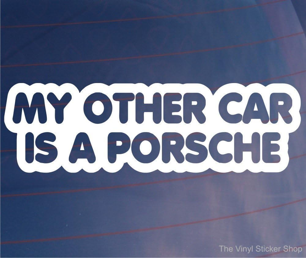MY anderen Auto ist ein PORSCHE Funny Car Bumper Window Vinyl Sticker ...