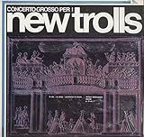 NEW TROLLS Concerto Grosso Per I New Trolls reviews