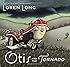 Otis and the Scarecrow: Loren Long: 9780399163968: Amazon.com: Books