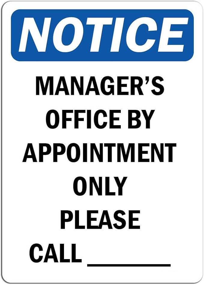 Amazon.com : Notice - Manager's Office by Appointment Only Please Sign ...