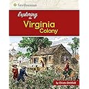 Exploring the Virginia Colony (Exploring the 13 Colonies): Christin ...