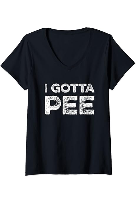 I Gotta Pee Memes Amazon.com: I Gotta Pee Funny Bathroom Humor Potty