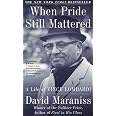 Amazon.com: When Pride Still Mattered : A Life Of Vince Lombardi ...