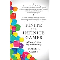 Finite and Infinite Games: Carse, James: 9781476731711: Amazon.com: Books
