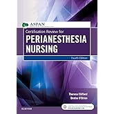 Certification Review for PeriAnesthesia Nursing (Putrycus ...