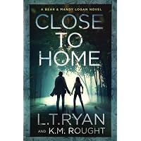 Amazon.com: Close to Home: A Bear and Mandy Logan Mystery (Bear & Mandy ...
