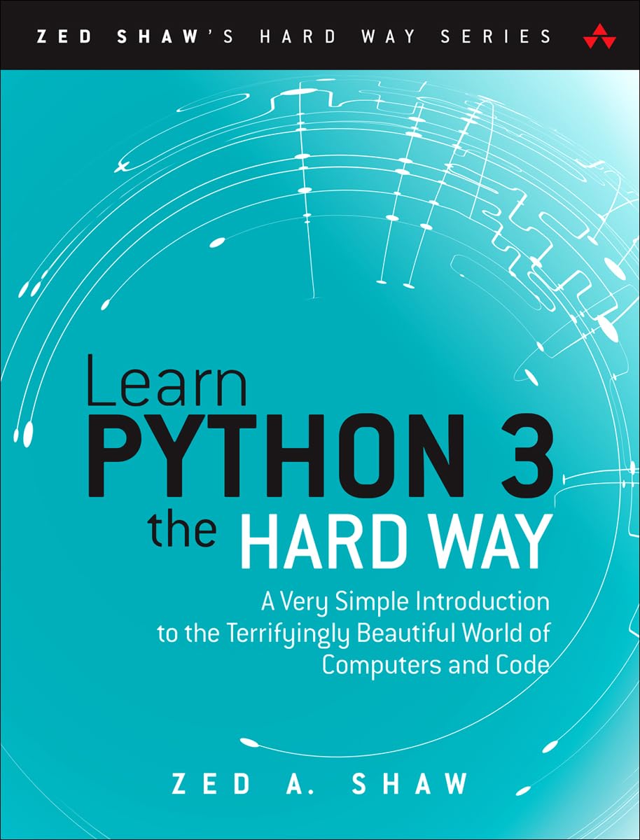 Mua Learn Python 3 the Hard Way: A Very Simple Introduction to the Terrifyingly Beautiful World ...