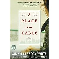 Amazon.com: A Place at the Table: A Novel: 9781451608892: White, Susan ...