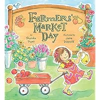Amazon.com: Farmers' Market Day: 9781589251151: Shanda Trent, Jane ...