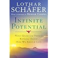 Infinite Potential: What Quantum Physics Reveals About How We Should ...