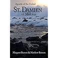 Saint Damien of Molokai: Apostle of... by Matthew Bunson