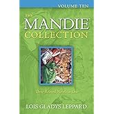 The Mandie Collection, Volume 1: Mandie and the Secret Tunnel/Mandie ...