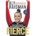 Amazon.com: Fierce: How Competing for Myself Changed Everything ...