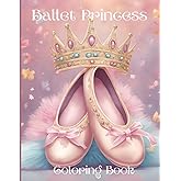 Ballet Dreams Coloring Book (Little Princess Books): unknown author ...