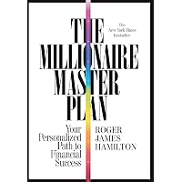The Millionaire Master Plan: Your Personalized Path to Financial ...