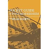 Explaining Postmodernism: Skepticism and Socialism from Rousseau to ...