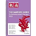 The Sanford Guide to Antimicrobial Therapy 2025 (Spiral Edition): David ...