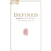 Defined - Teen Girls' Bible Study Book: Who God Says You Are (Bible ...