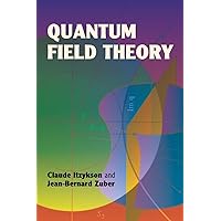 Quantum Field Theory (Dover Books on Physics): Zuber, Jean-Bernard ...