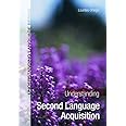 Amazon.com: Understanding Second Language Acquisition (Understanding Language): 9780340905593 ...