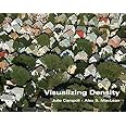 Visualizing Density: Campoli, Julie, MacLean, Alex S.: 9781558441712 ...