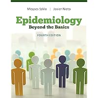 Epidemiology: Beyond the Basics: 9781284116595: Medicine & Health ...