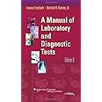 A Manual of Laboratory and Diagnostic Tests (Manual of Laboratory ...