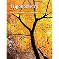 Trigonometry: Lial, Margaret, Hornsby, John, Schneider, David, Daniels ...