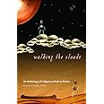 Walking the Clouds: An Anthology of Indigenous Science Fiction (Sun ...
