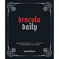 Dracula Daily: Reading Bram Stoker's Dracula in Real Time With ...