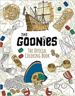 Amazon.com: The Goonies: The Official Coloring Book: 9781647225513 ...