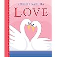 Amazon.com: Love: 9781536210378: Sabuda, Robert, Sabuda, Robert: Books