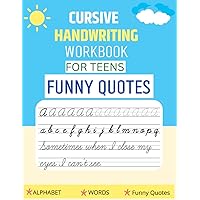 Amazon.com: Cursive Handwriting Workbook for Teens ( Funny Quotes ...
