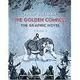 The Golden Compass Graphic Novel, Volume 2 (His Dark Materials ...