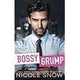 Office Grump: An Enemies to Lovers Romance (Bad Chicago Bosses): Snow ...