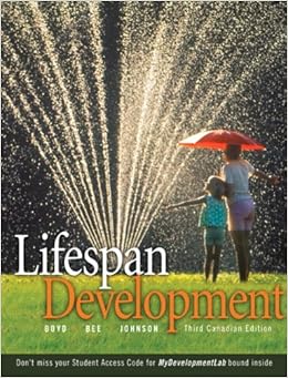 Lifespan Development, Third Canadian Edition with MyLab Human ...