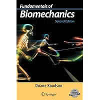 Fundamentals of Biomechanics: 9780387493114: Medicine & Health Science ...