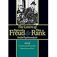 The Letters of Sigmund Freud and Otto Rank: Inside Psychoanalysis ...