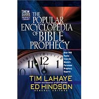 Amazon.com: The Popular Encyclopedia of Bible Prophecy: Over 150 Topics ...