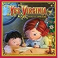 Yes, Virginia: There Is a Santa Claus: A Christmas Holiday Book for ...