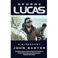 George Lucas: A Life: Jones, Brian Jay: 9780316257442: Amazon.com: Books