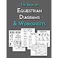 The Book of Equestrian Diagrams & Worksheets: Horse Parts and Horse ...