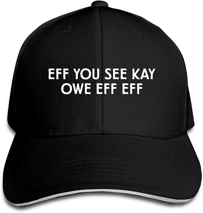 Eff You See Kay Owe Eff Eff Baseball Caps Reusable Sandwich Cap ...