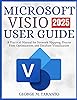 Microsoft Visio User Guide 2025: A Practical Manual for Network Mapping ...