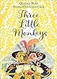 Three Little Monkeys: Amazon.co.uk: Quentin Blake, Emma Chichester ...