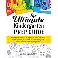 Amazon.com: The Ultimate Kindergarten Prep Guide: A complete resource ...